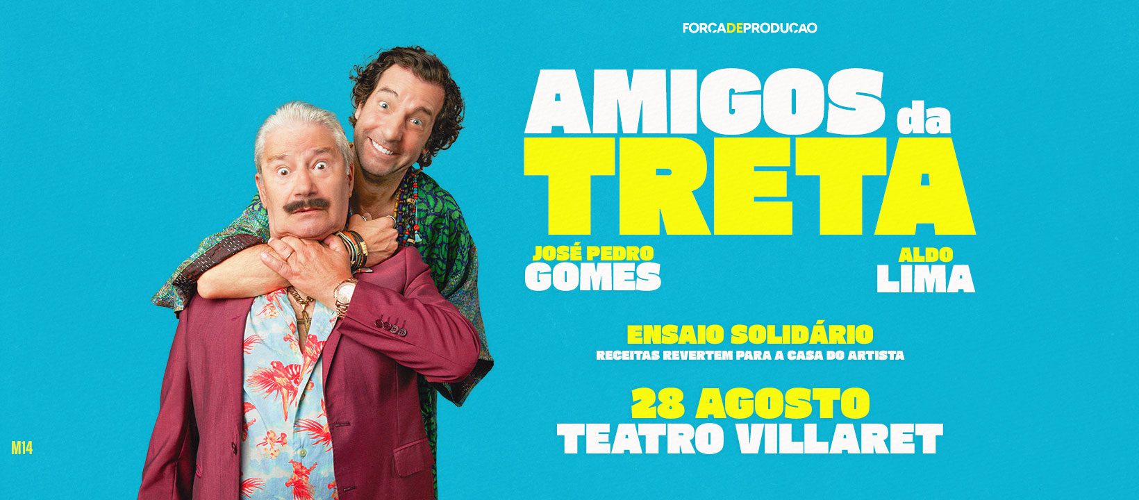 Amigos da Treta - Casa do Artista